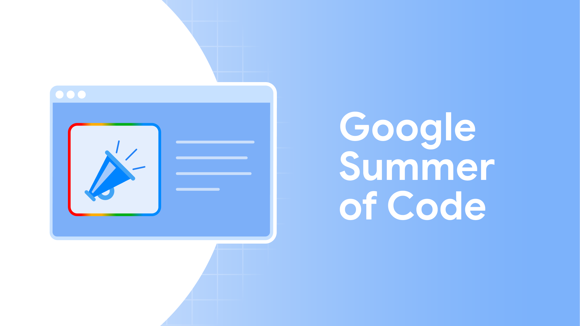 Dai forma al futuro del web con il Google Summer of Code e Chromium | Blog | Chrome for Developers