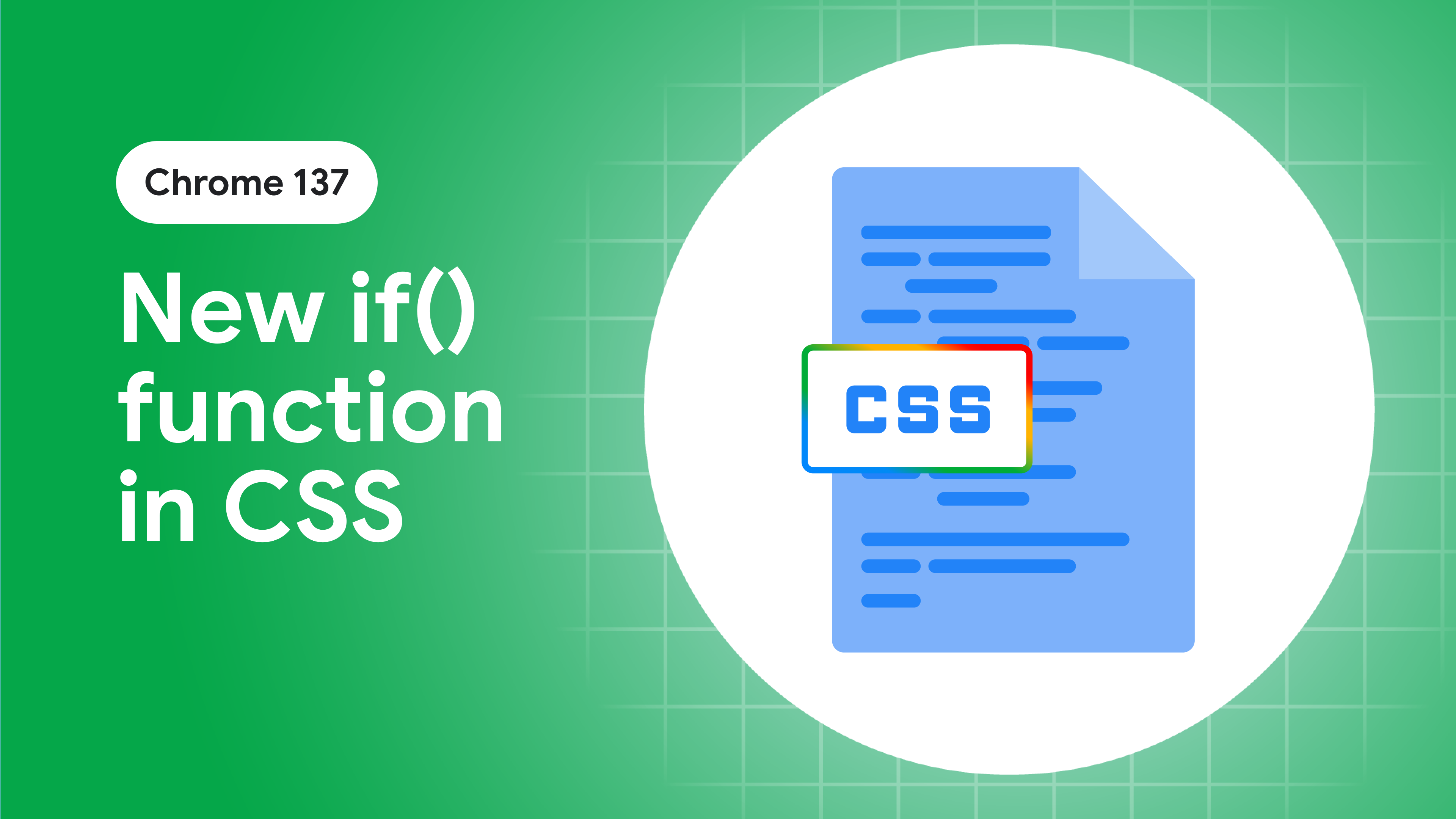 Condizioni CSS con la nuova funzione if() | Blog | Chrome for Developers
