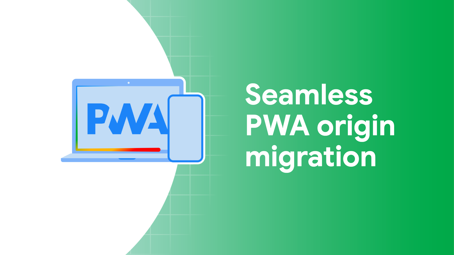 Seamless PWA origin migration: Change domains without losing users ...