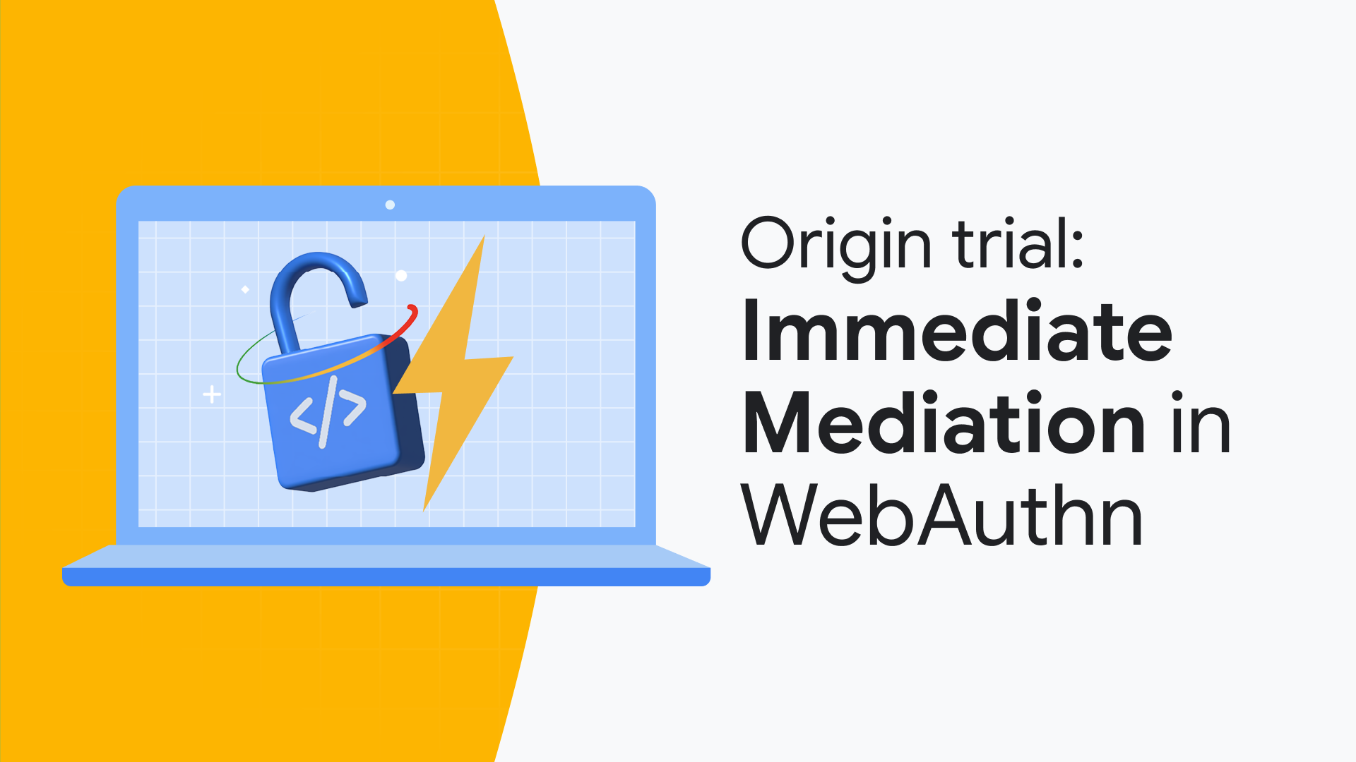 原始碼試用：WebAuthn 即時中介服務，可順暢登入 | Blog | Chrome for Developers