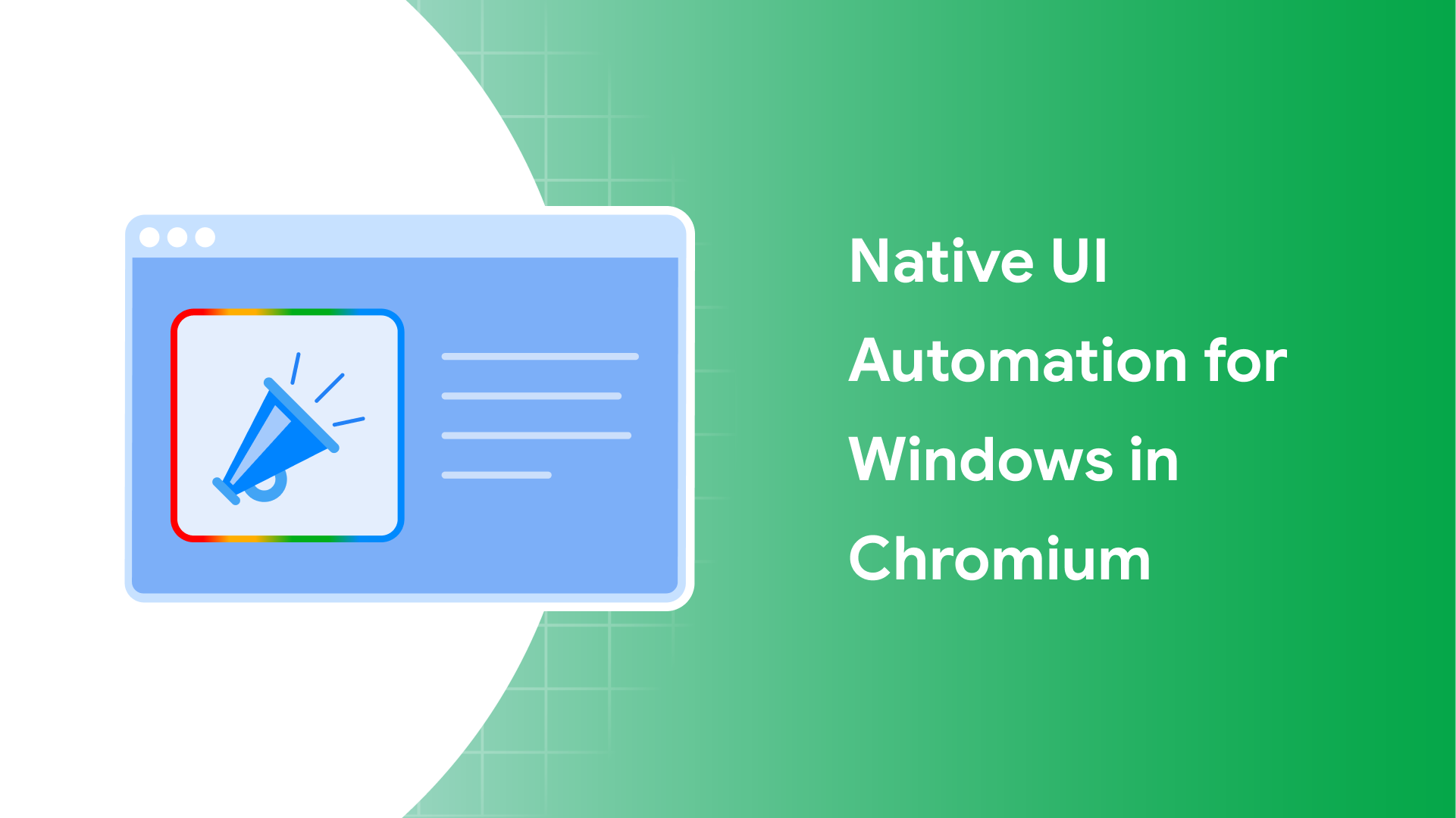 Chromium の Windows 用ネイティブ UI オートメーション | Blog | Chrome for Developers