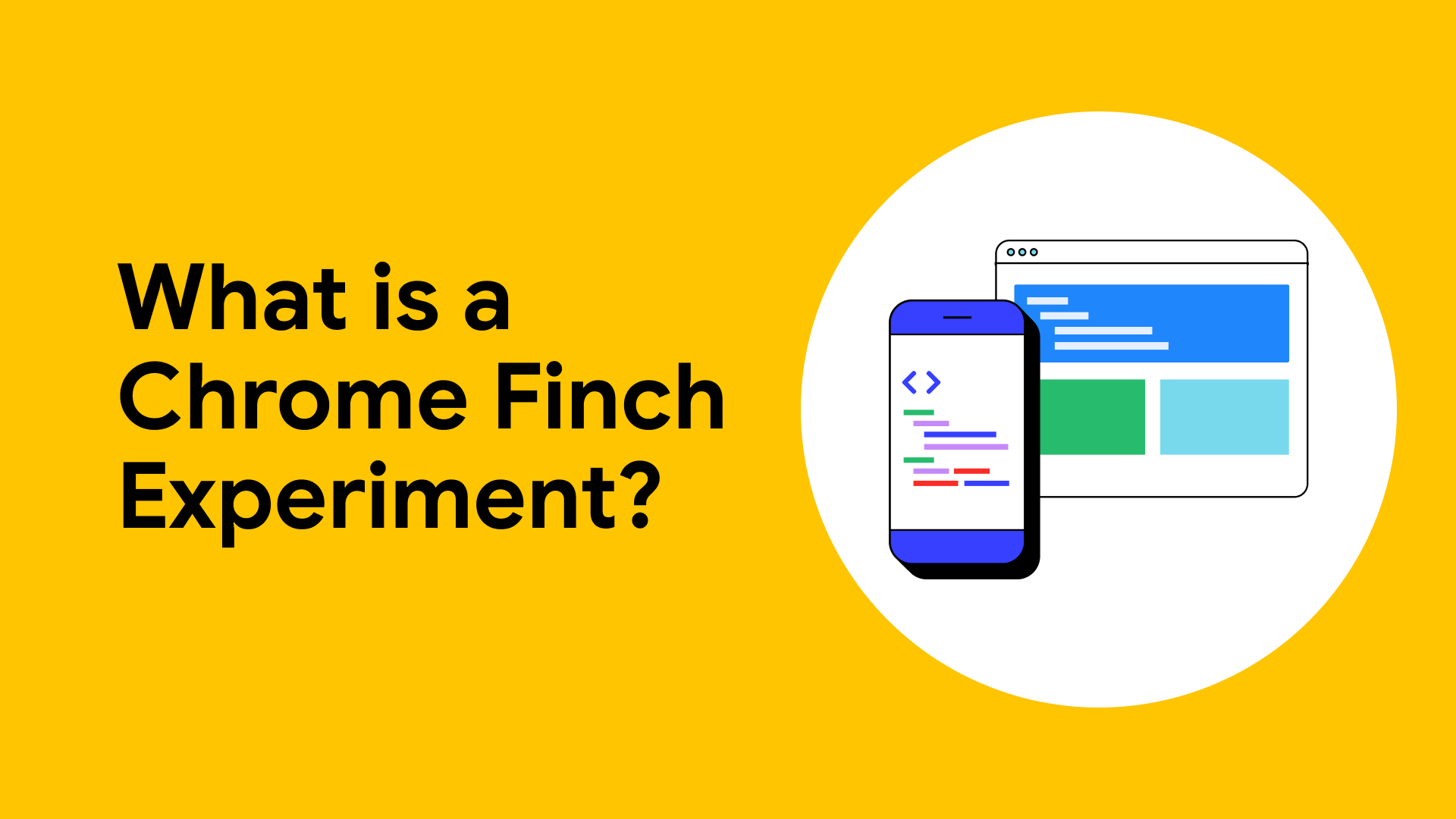 ¿Qué es un experimento de Chrome Finch? | Web Platform | Chrome for Developers