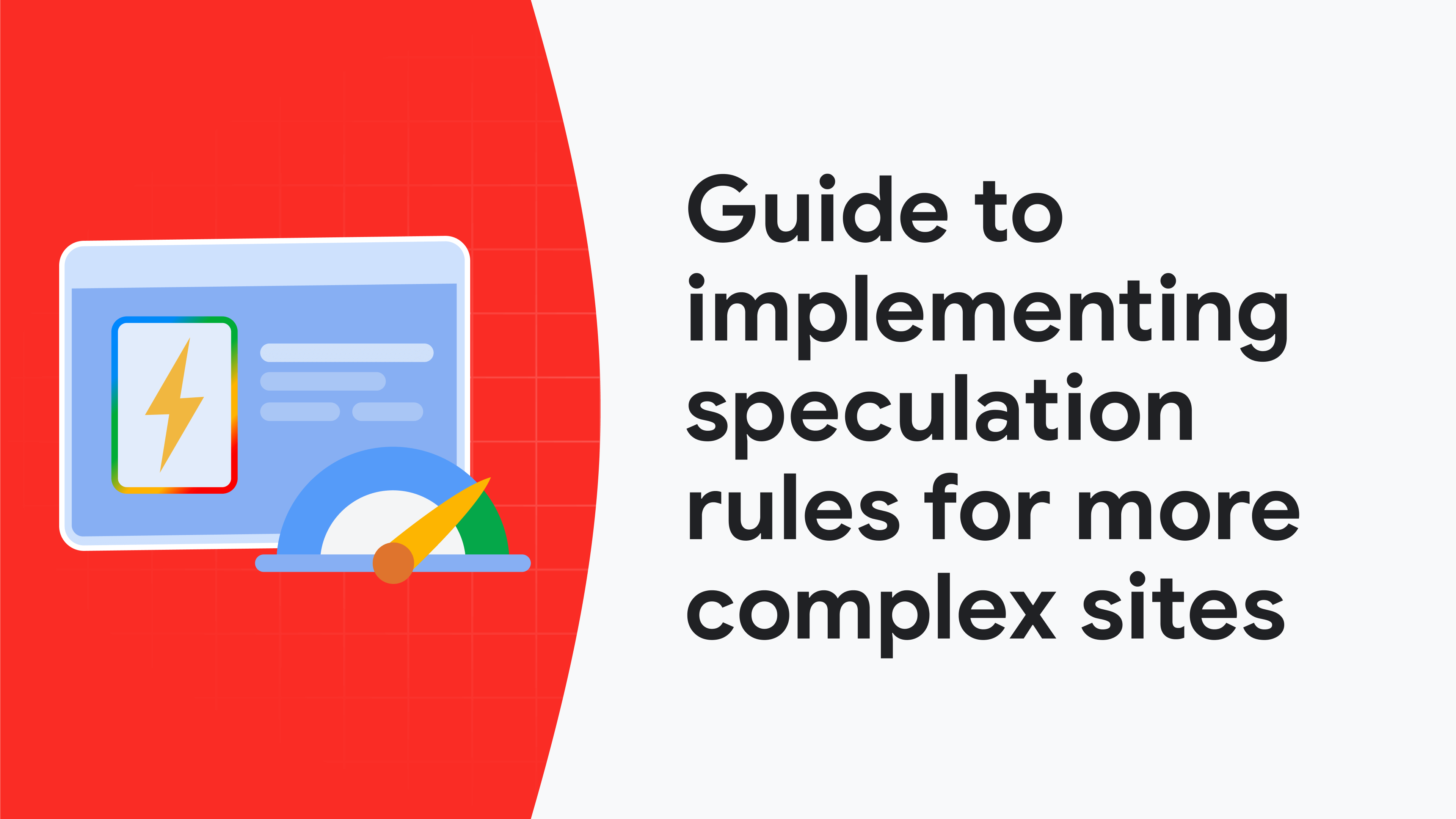 複雑なサイトに推測ルールを実装するガイド | Web Platform | Chrome for Developers