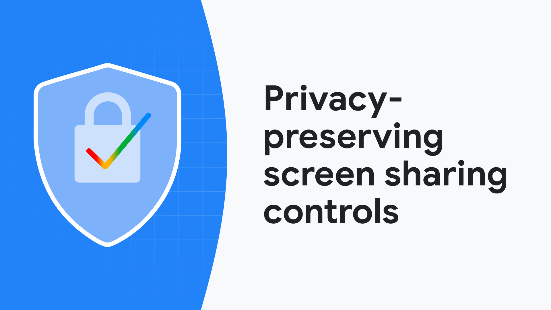 Controles de compartilhamento de tela que preservam a privacidade | Web Platform | Chrome for ...
